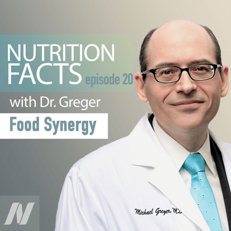 Food Synergy | NutritionFacts.org